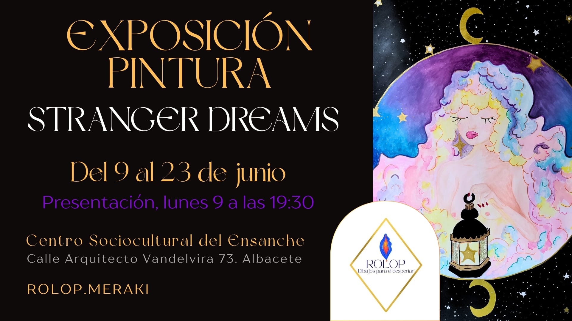 Exposición Stranger Dreams de la artista Rolop P. Meraki ...
